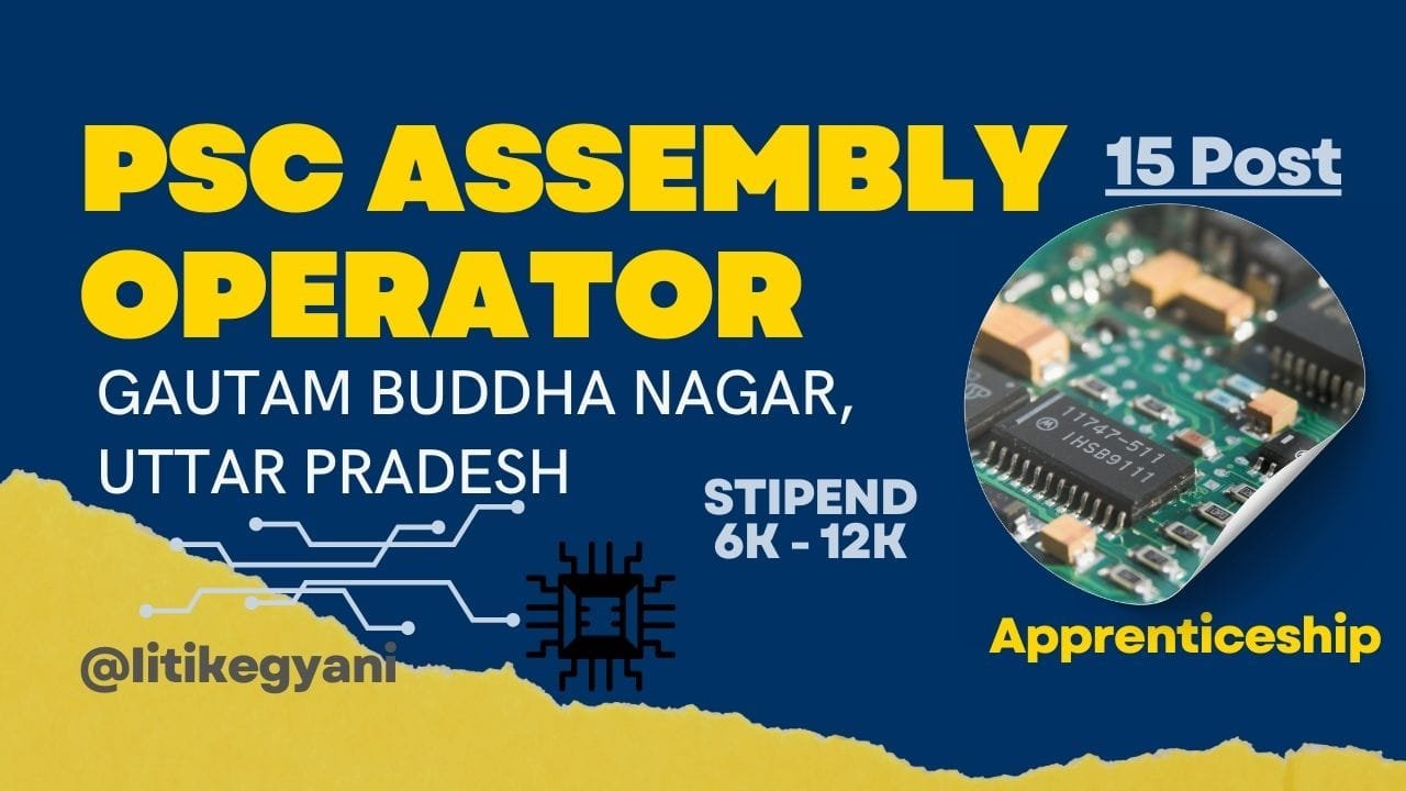 Electronics Trade Apprenticeshp in Uttar Pradesh (PCB Assembly Opeartor ...