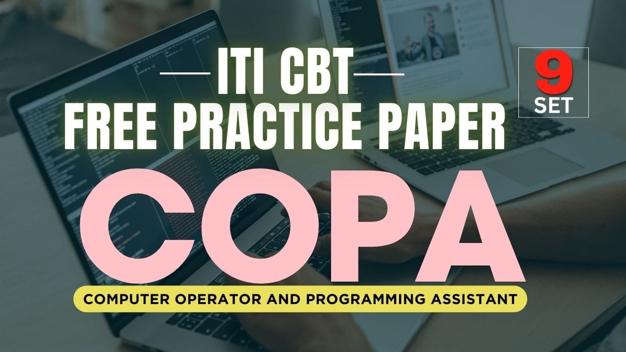 Computer Operator and Programming Assistant (COPA) CBT Paper – Free ...