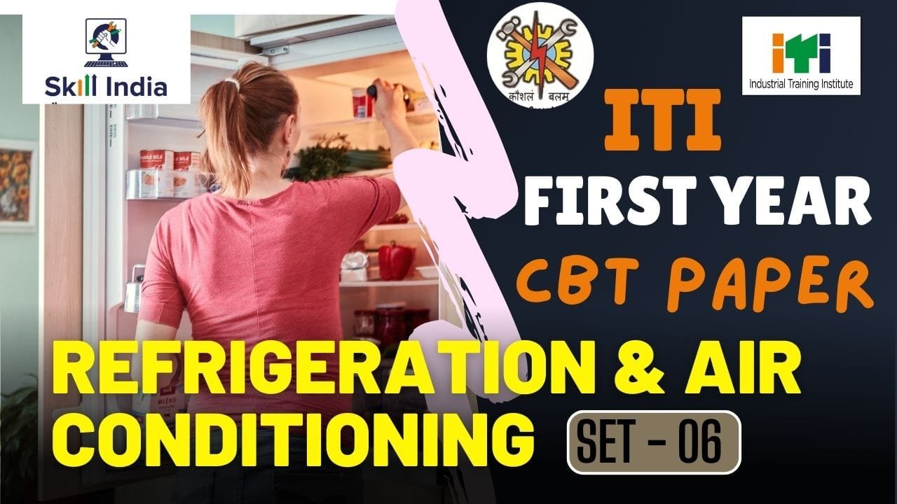 RAC First Year CBT Paper – Set -06 - ITI ke Gyani