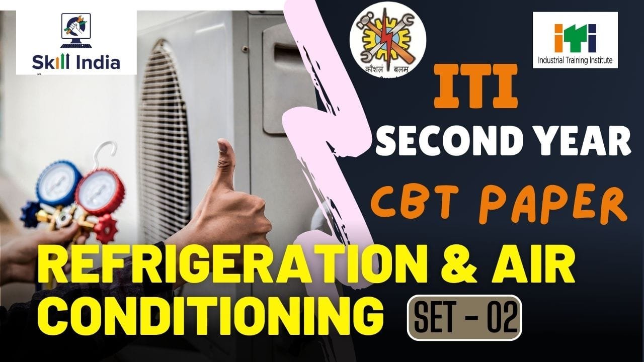 RAC Second Year CBT Paper – Set -02 - ITI ke Gyani
