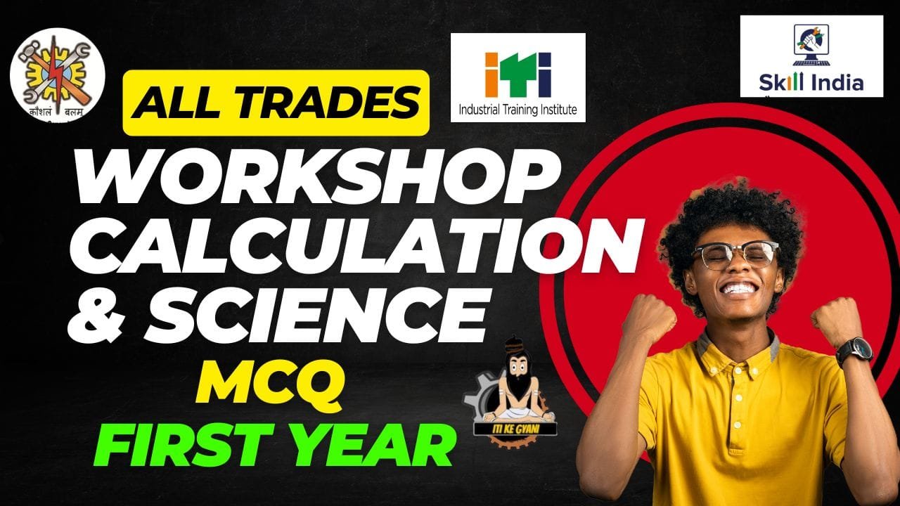 Workshop Calculation & Science I- Set – 01 - ITI ke Gyani